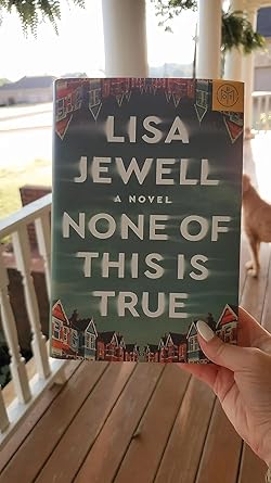 Book Review: None of This Is True by Lisa Jewell